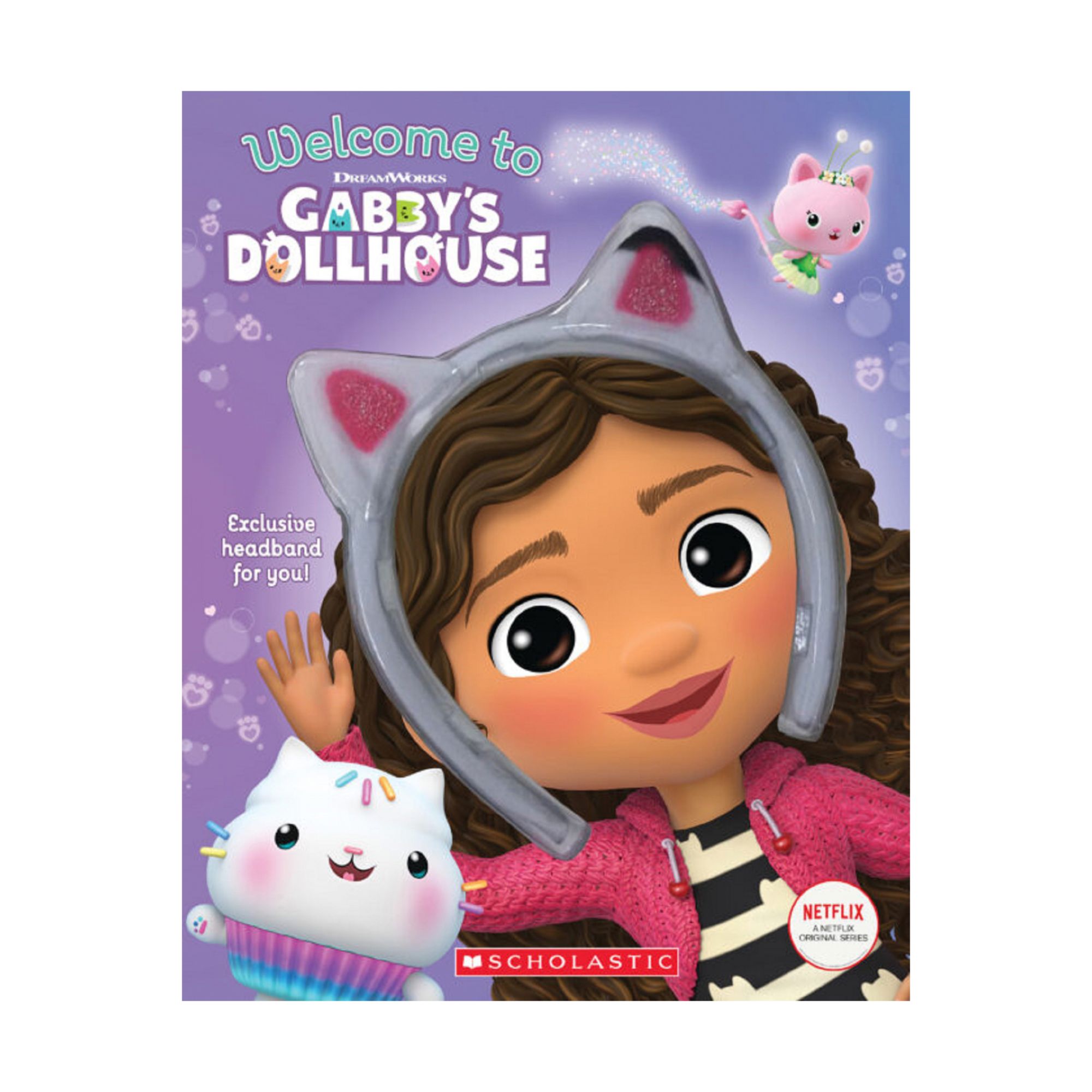 Welcome to Gabby's Dollhouse (Gabby's Dollhouse Storybook with Headband ...